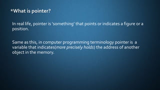 Presentation on pointer. | PPTX