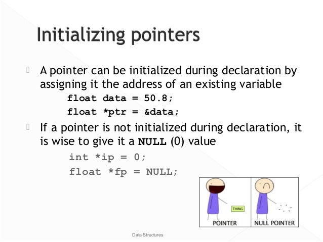 Pointers - DataStructures Pointers - DataStructures