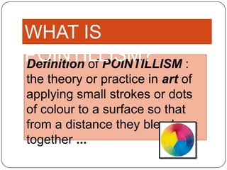 Pointilism | PPTX