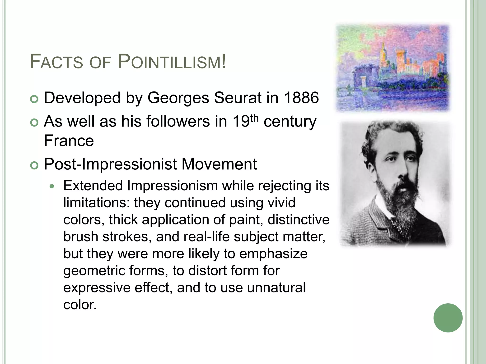 Pointillism | PPTX | Painting | Arts and Crafts