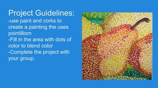 Pointillism Art | PPTX