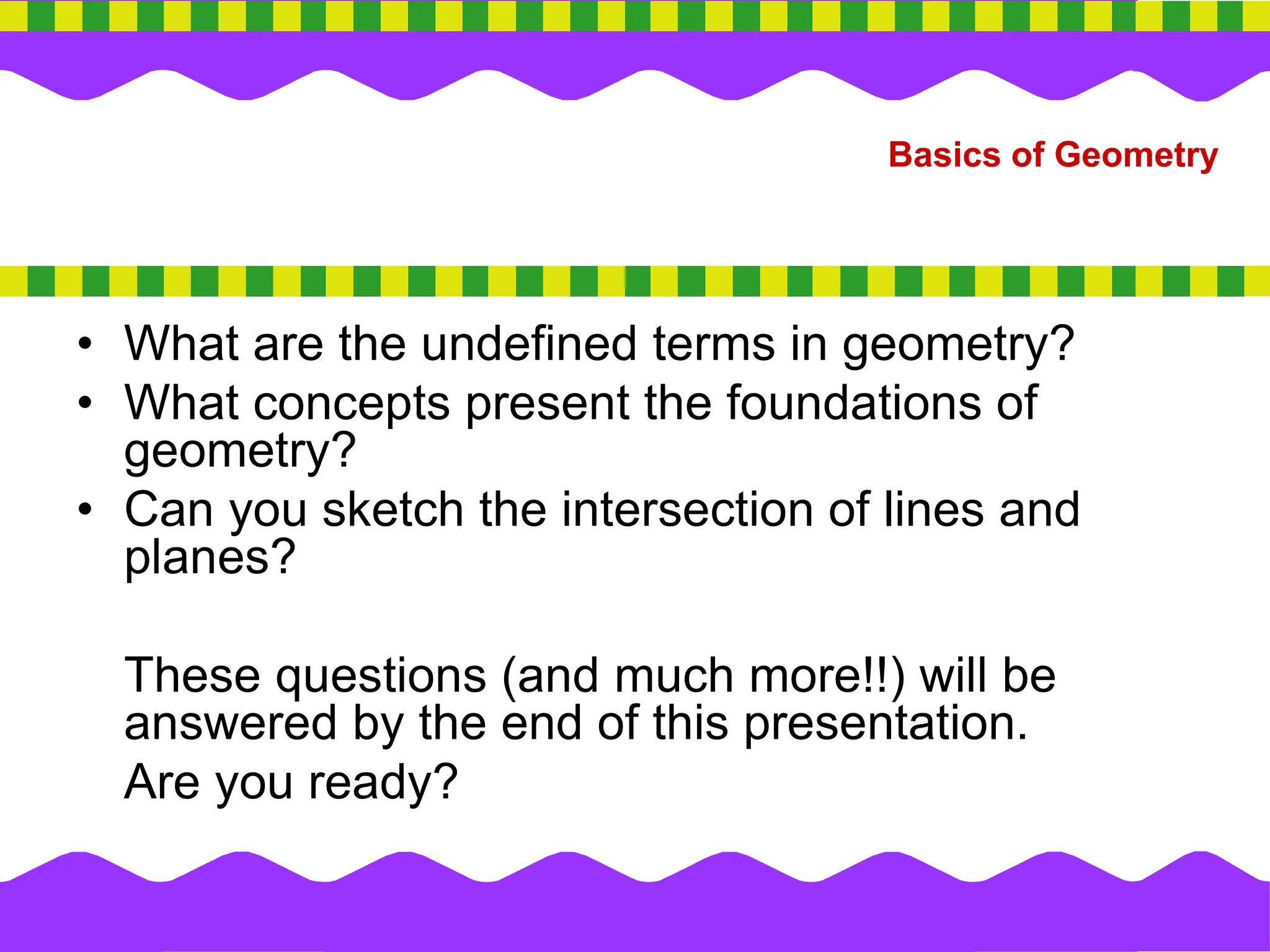 Point, line, plane. Basics of Geometry in Mathematics 7.ppt