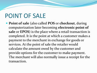 Point of Sale (POS) | PPT