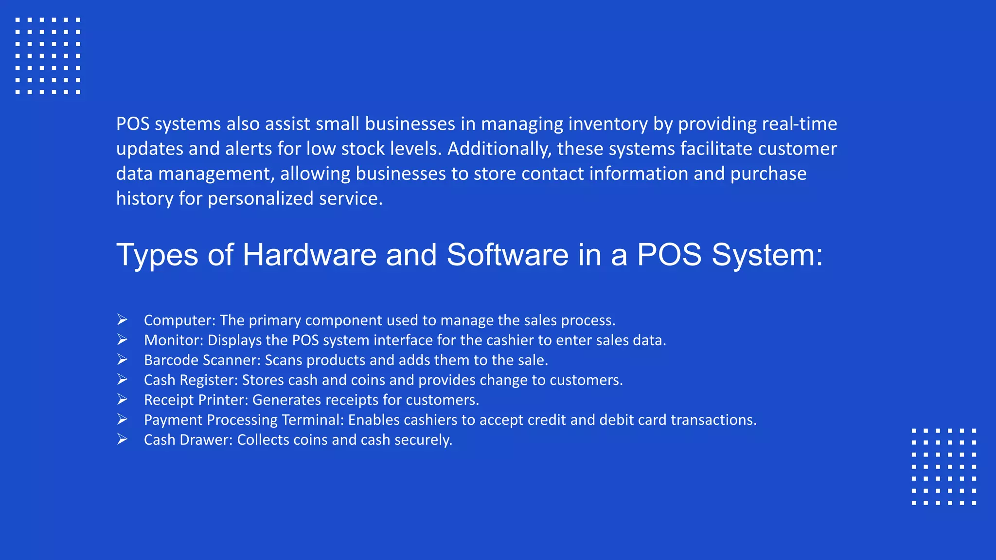 Point of Sale System: What is it and how does it works? | PPTX