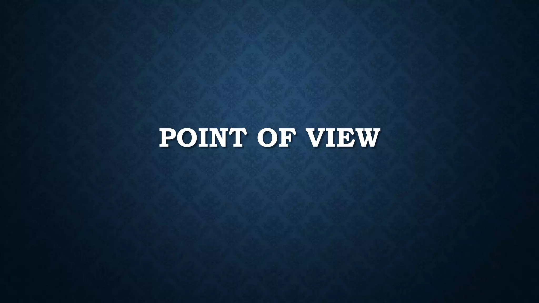 Point of View | PPT