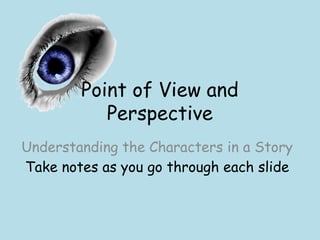 Point of View and Perspective PowerPoint.pptx