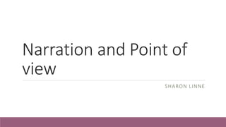 Point of view lecture | PPTX