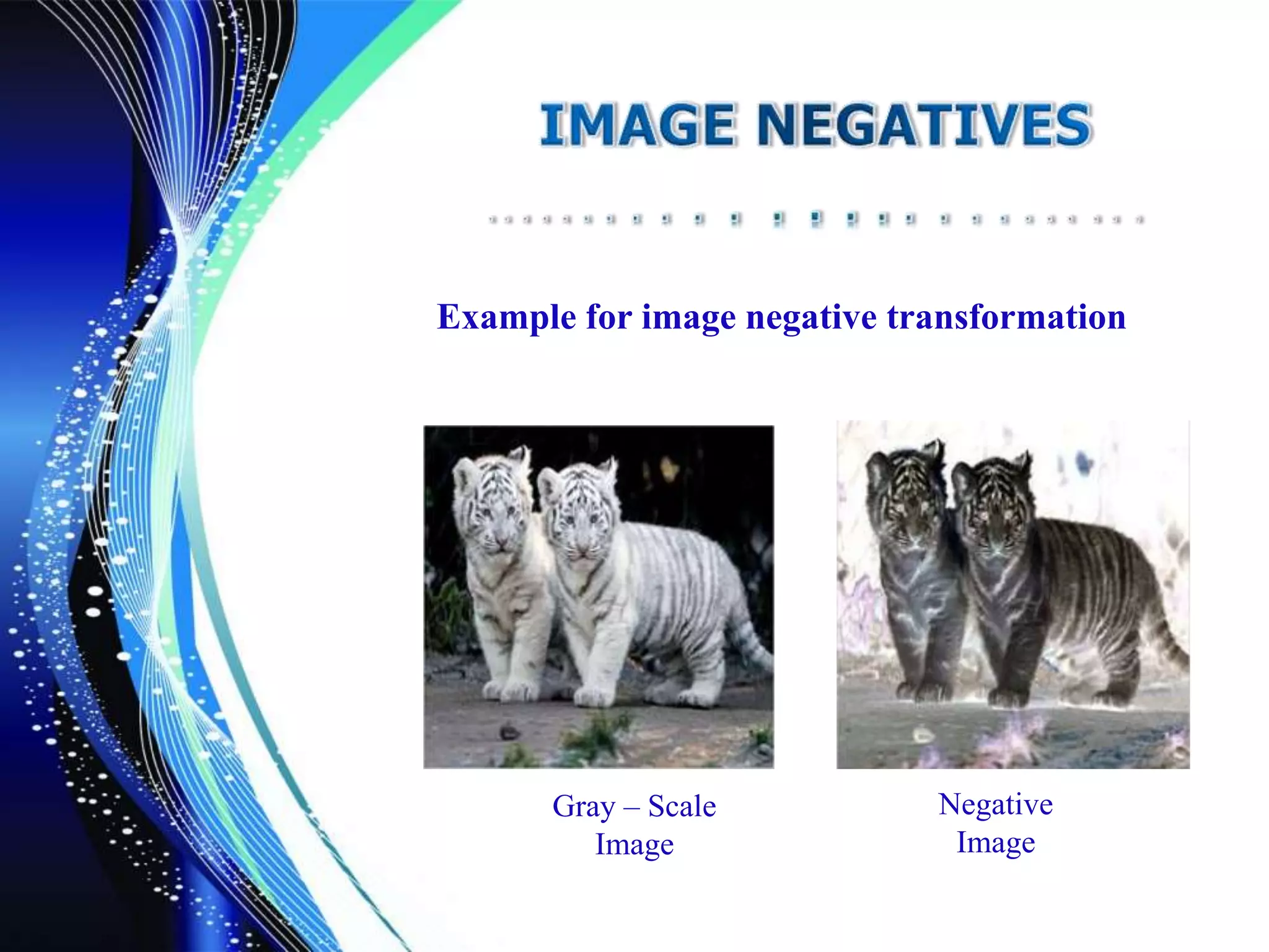 Image Enhancement - Point Processing | PPTX