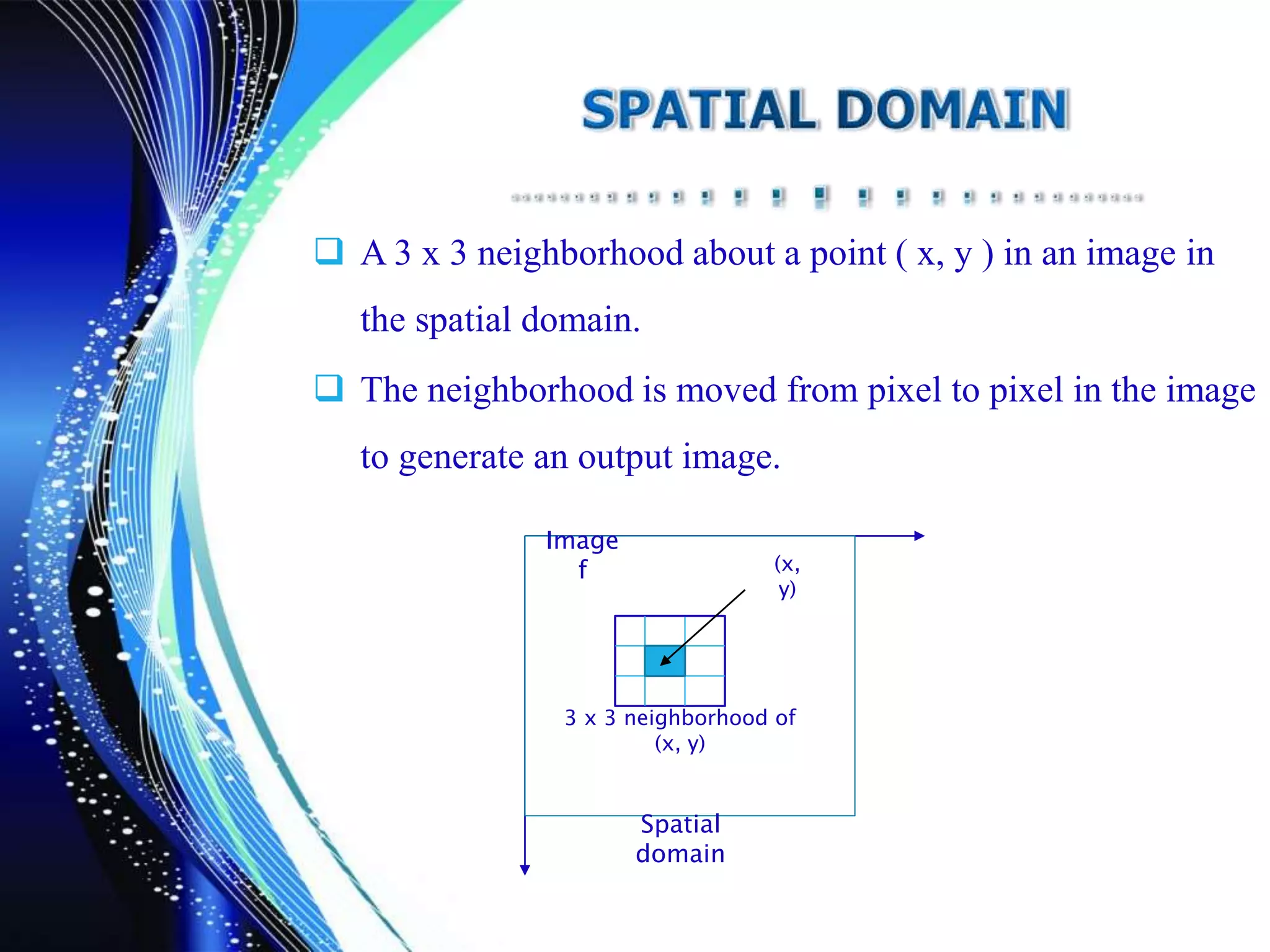 Image Enhancement - Point Processing | PPTX