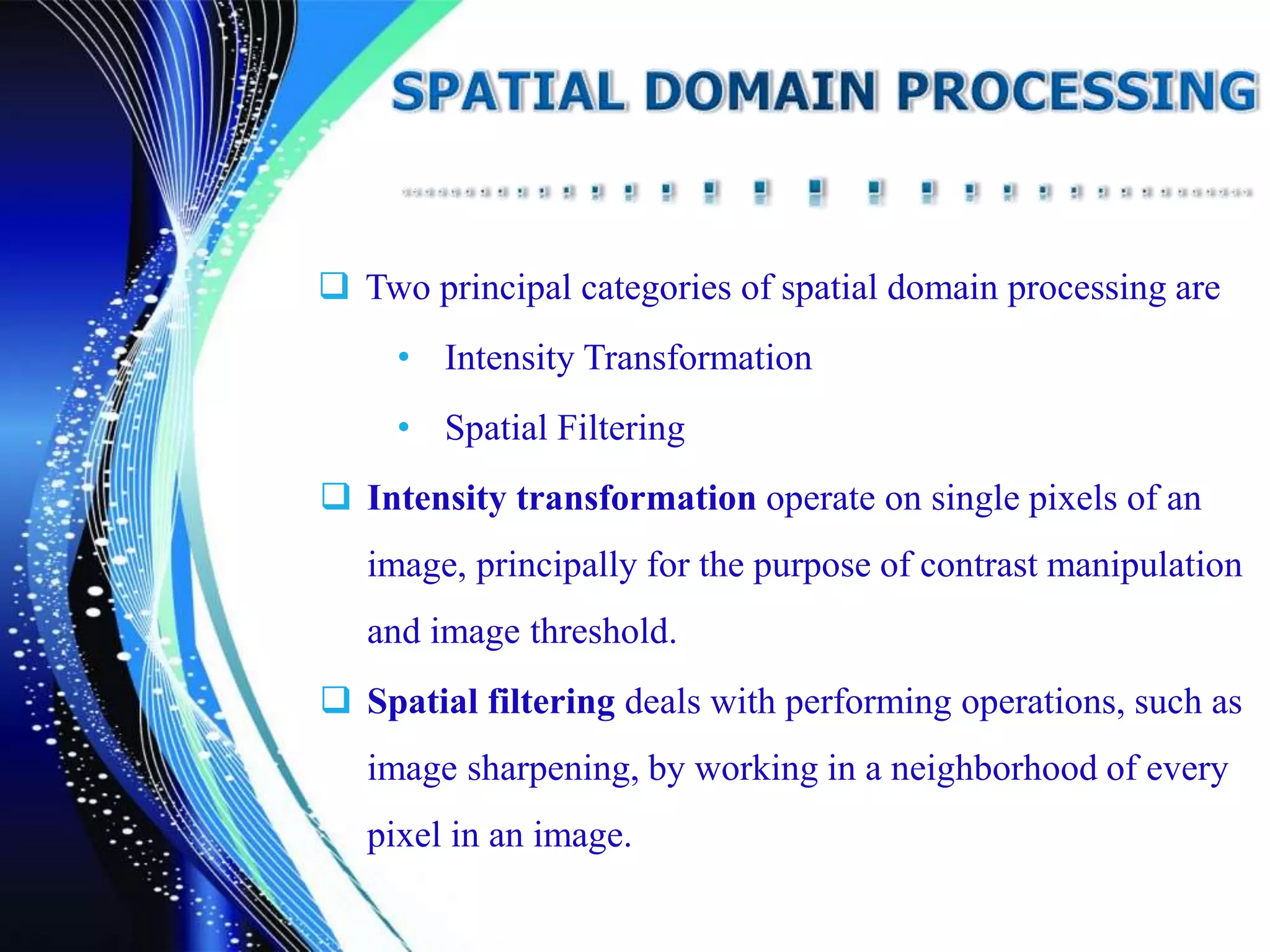 Image Enhancement - Point Processing | PPTX