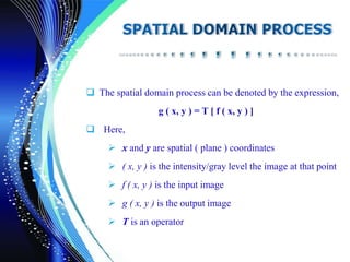 Image Enhancement - Point Processing | PPTX