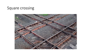 turnouts- points and crossing.pptx Railway | PPT