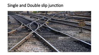 turnouts- points and crossing.pptx Railway | PPT