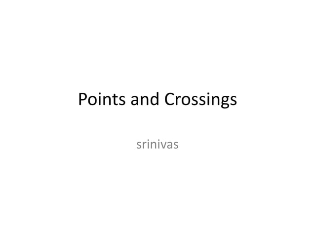 Points and crossings | PPTX | Rail Travel | Travel Type