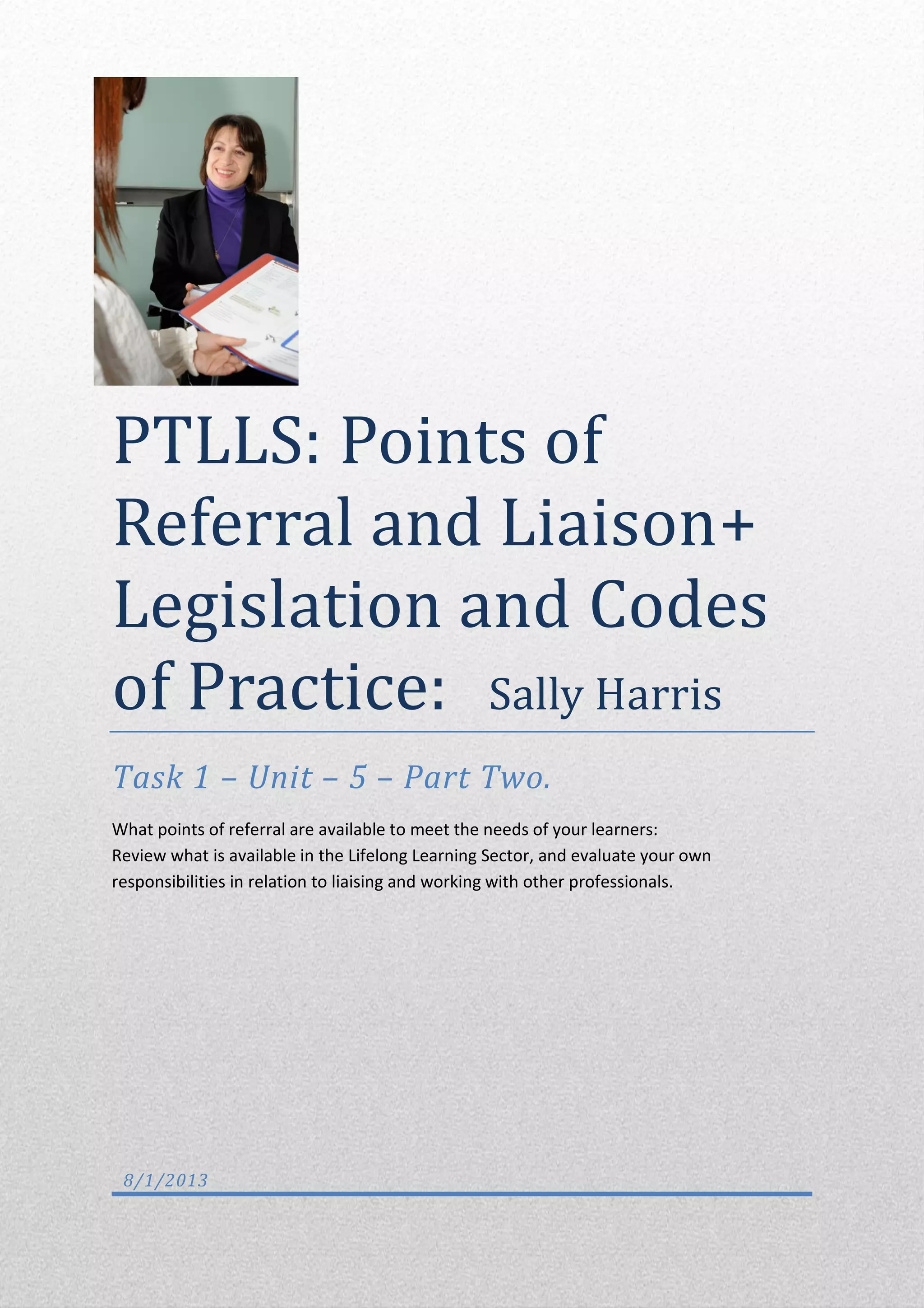 Points of referral and liaison legislation codes of practice | PDF