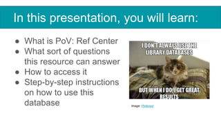 Points of View Reference Center | PPT