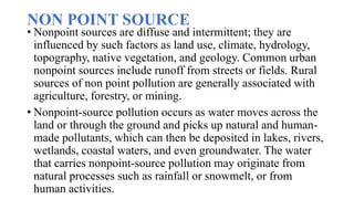 point source and non poinr source in water pollution | PPTX