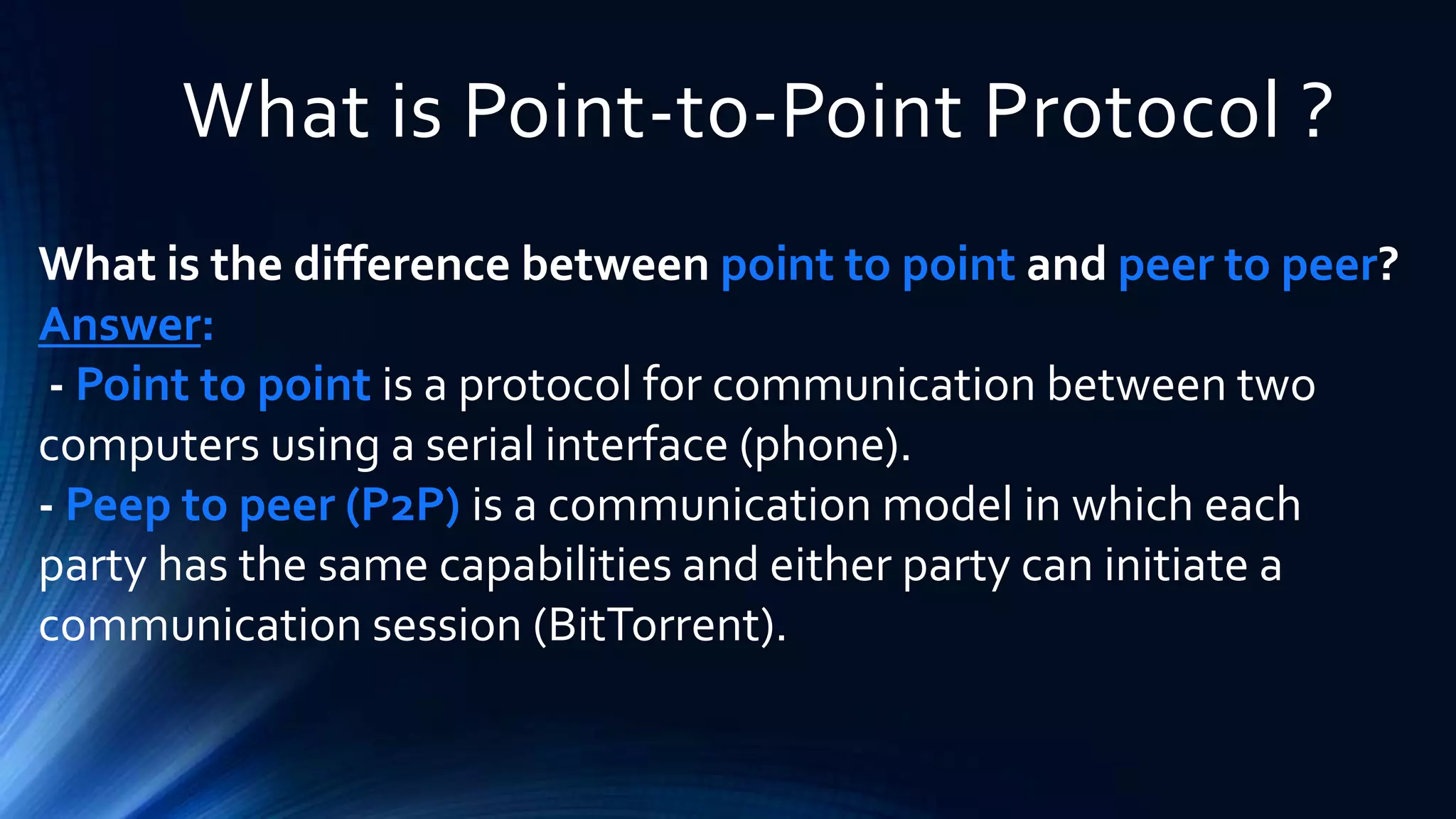 Point To Point Protocol | PPTX