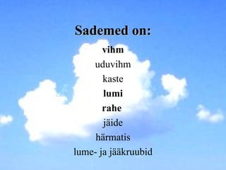 Point vkl pilved_sademed | PPT