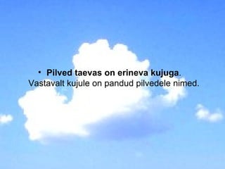 Point vkl pilved_sademed | PPT