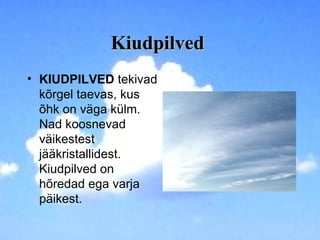 Point vkl pilved_sademed | PPT