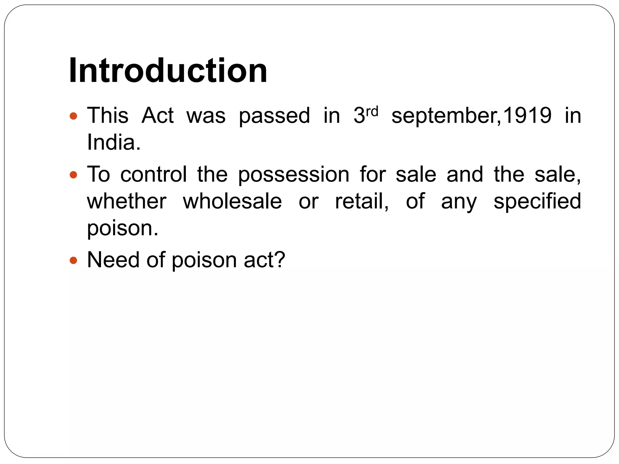 Poison act,1919 | PPTX
