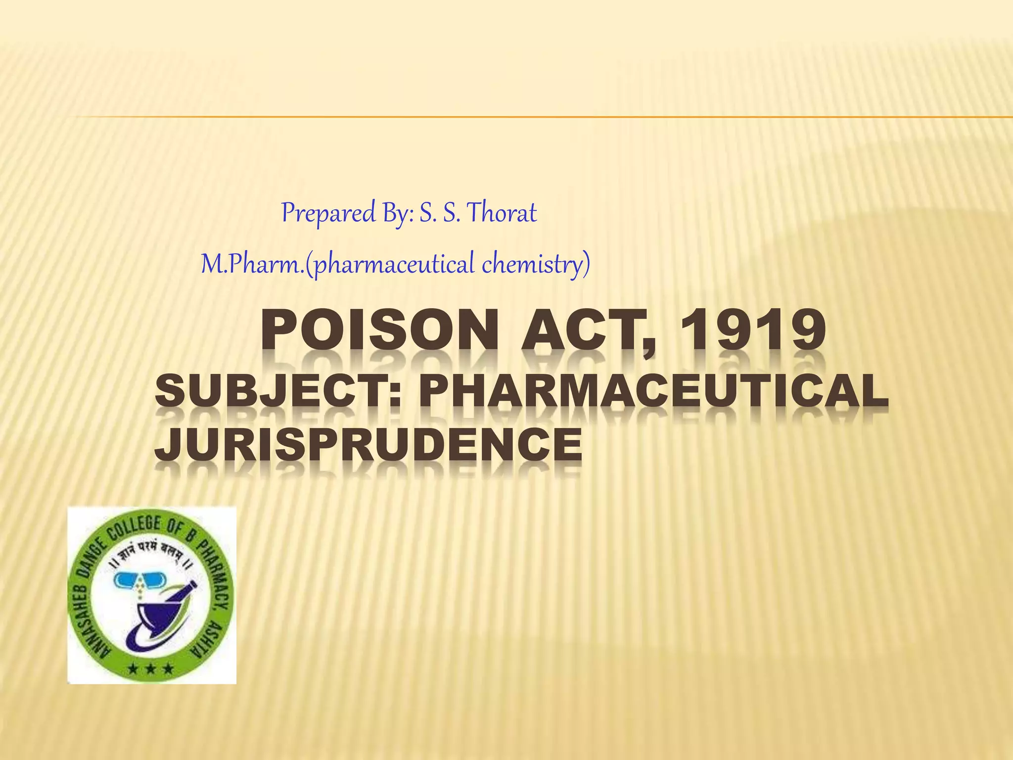 Poison act, 1919 | PPTX