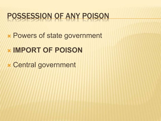 Poison act, 1919 | PPT