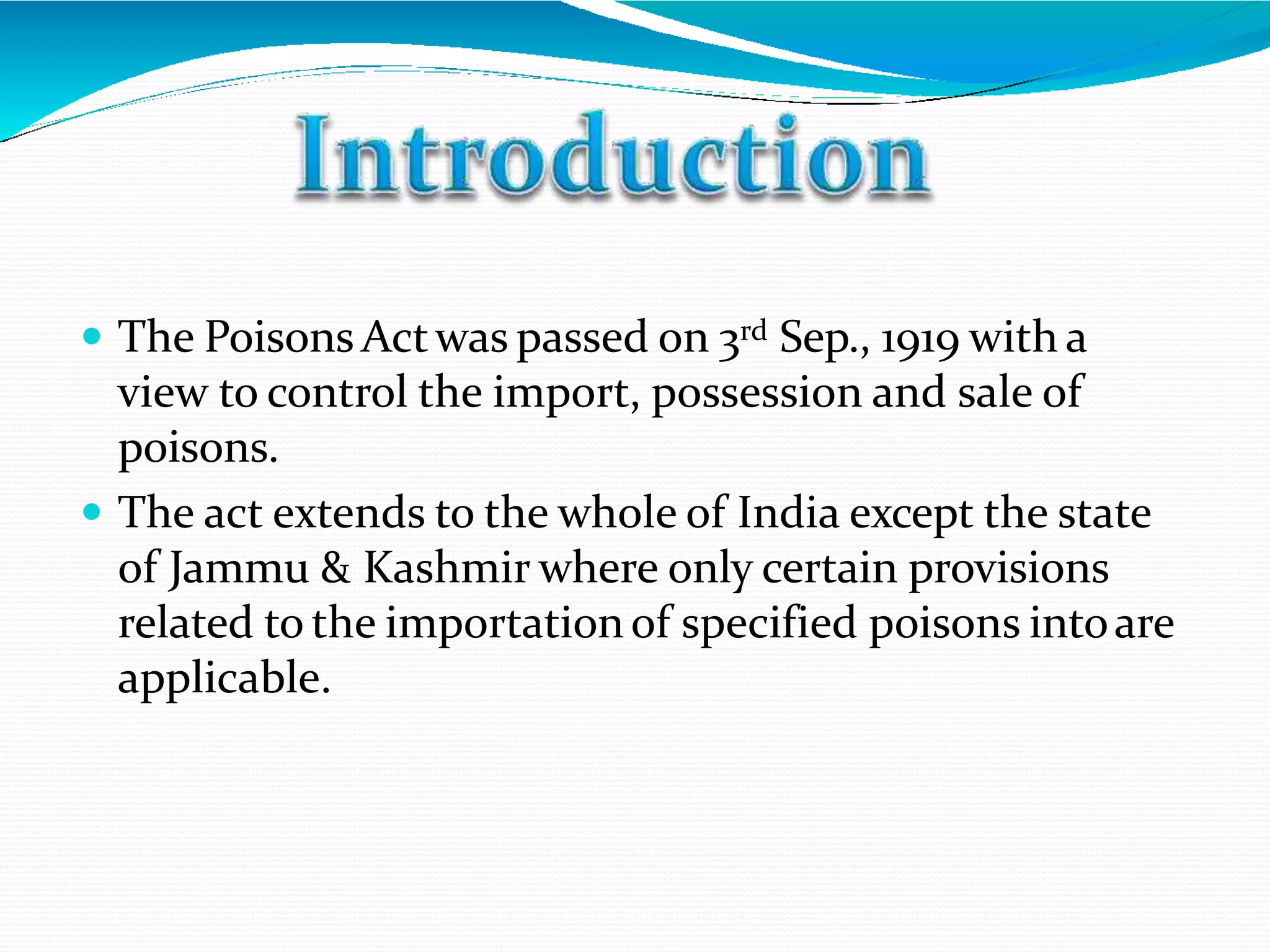 Poison act 1919 | PPTX
