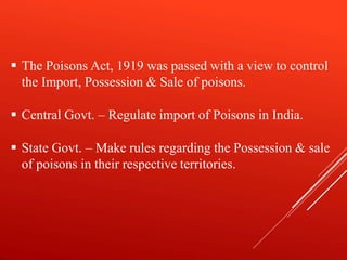 Poison act 1919 | PPTX
