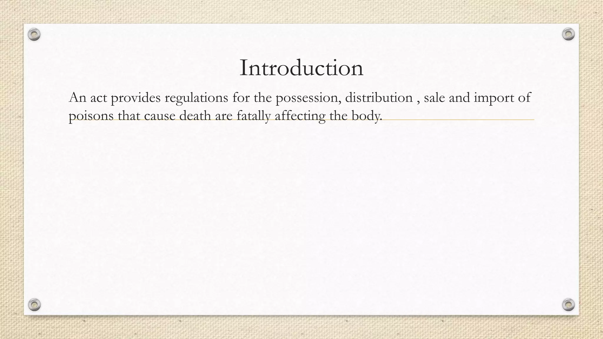 Poison act and rules | PPTX