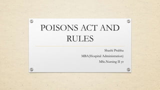 Poison act and rules | PPTX