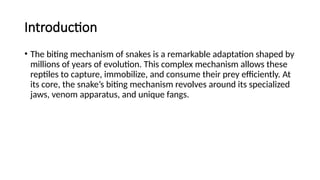 Poison Apparatus and biting Mechanism of snakes.pptx