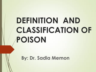 POISON Forensic Medicine By Dr.Sadia.ppt
