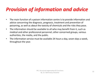 Poison information center (Structural Organization and functions) | PPTX