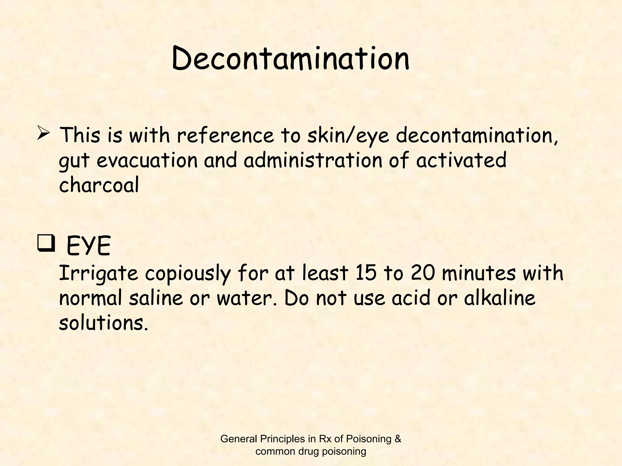 General principles in treatment of common drug poisoining | PPT