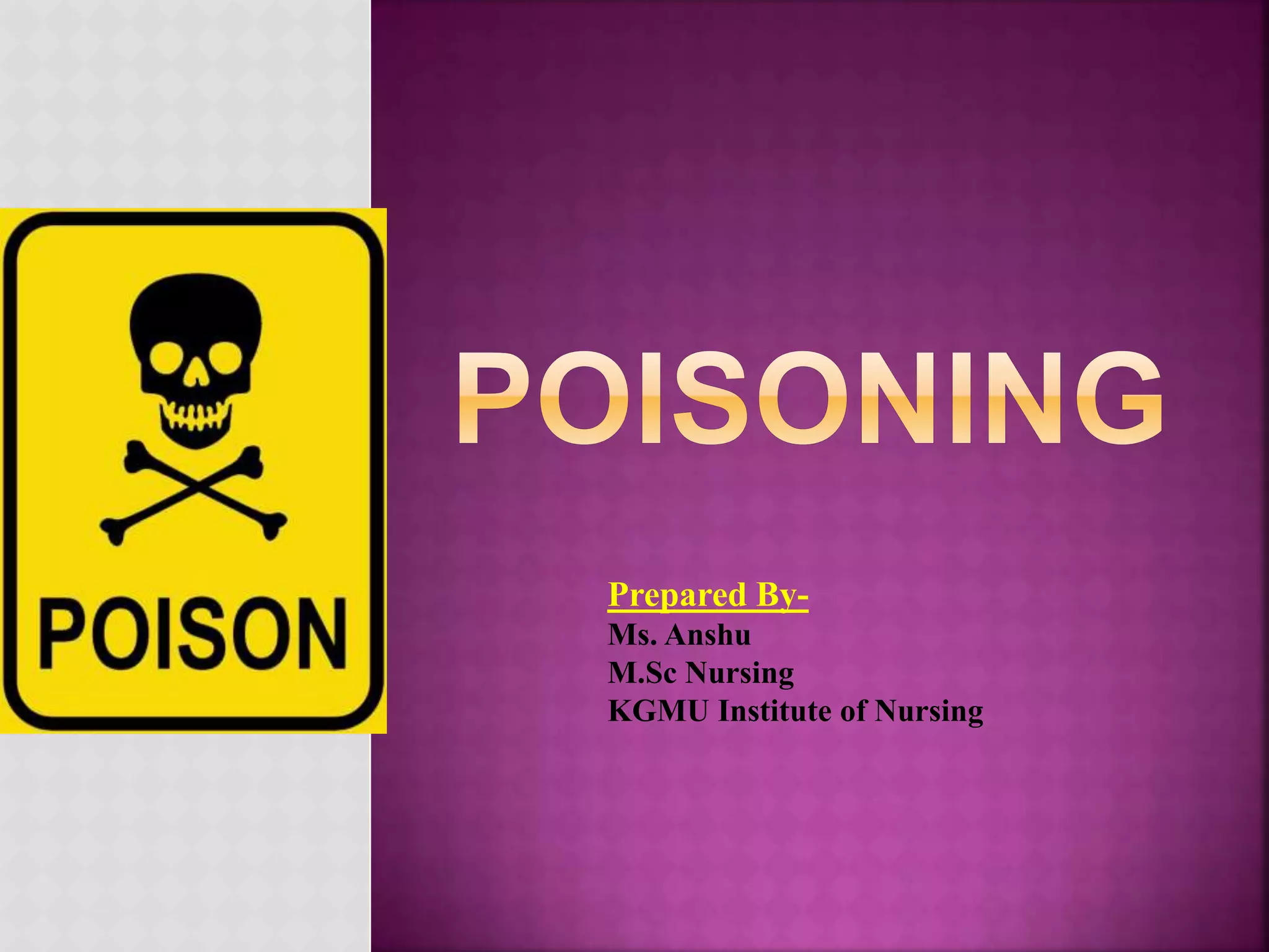 Poisoning | PPTX