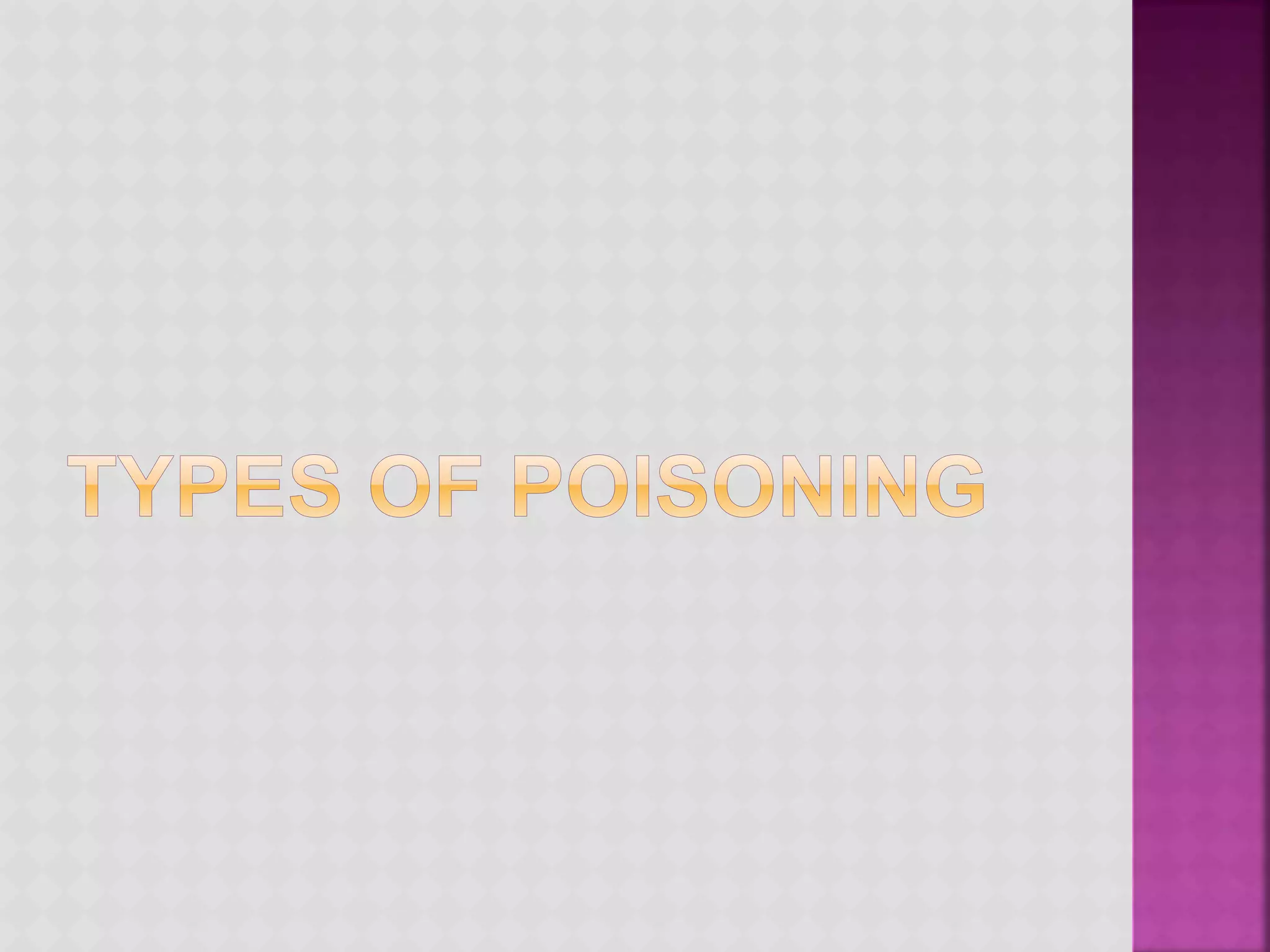 Poisoning | PPTX