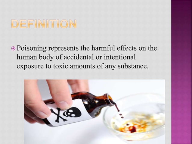 Poisoning | PPTX | First Aid | Injuries