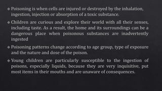 Poisoning in children | PPTX