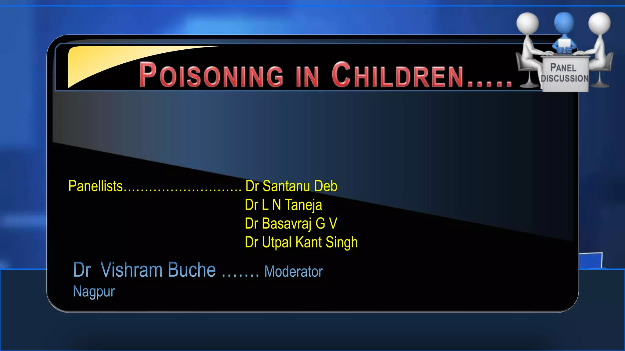 Poisoning in children.pptx | PPTX