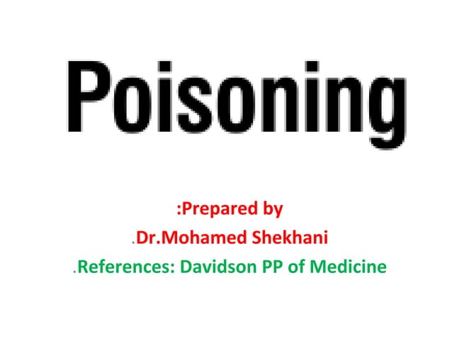 Poisoning introduction 2012. | PPT