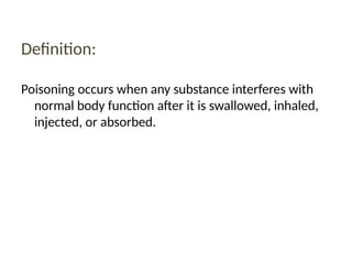 Poisoning types and emergency management in pediatric .pptx