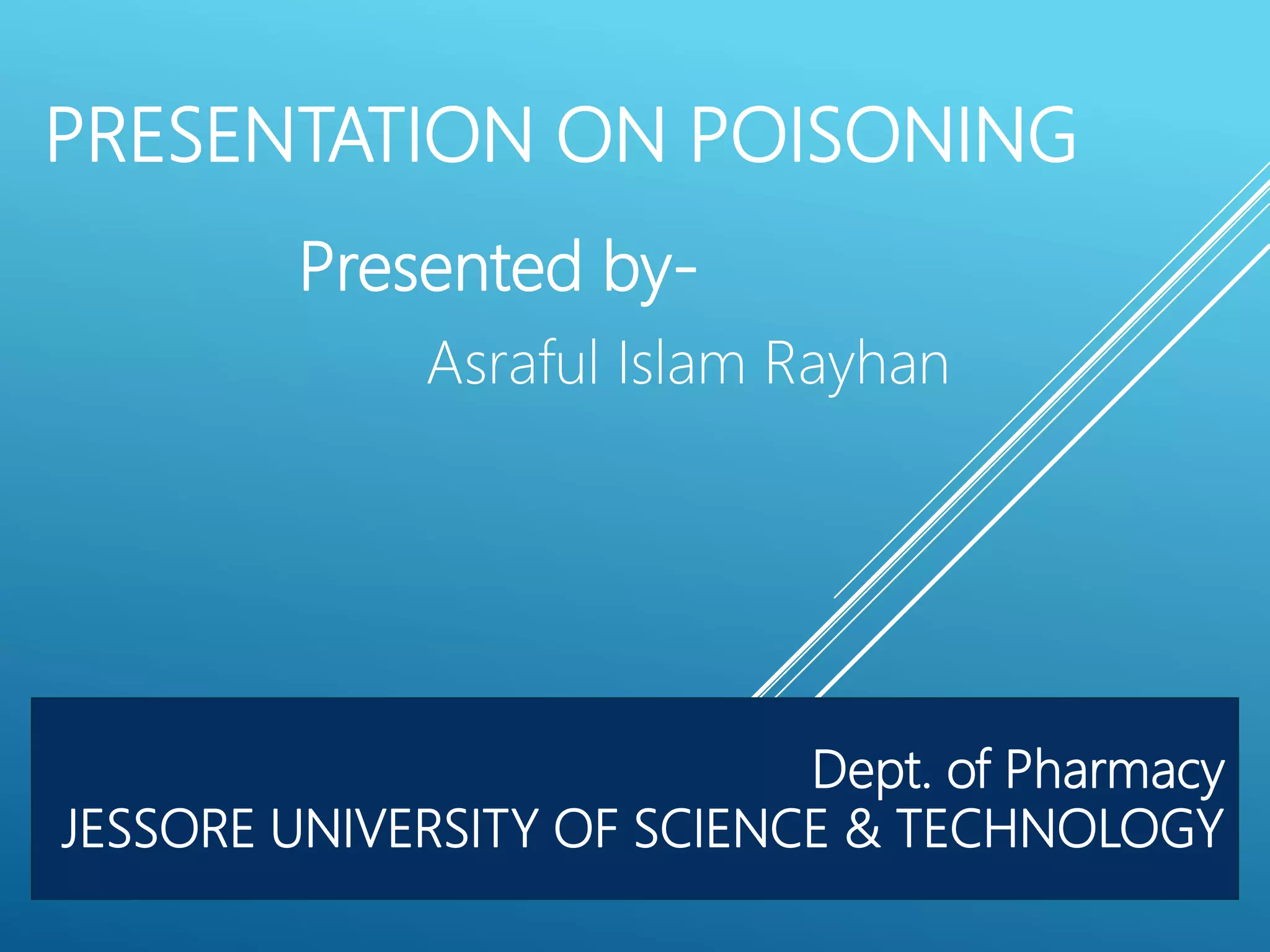 Poisoning ppt | PPTX