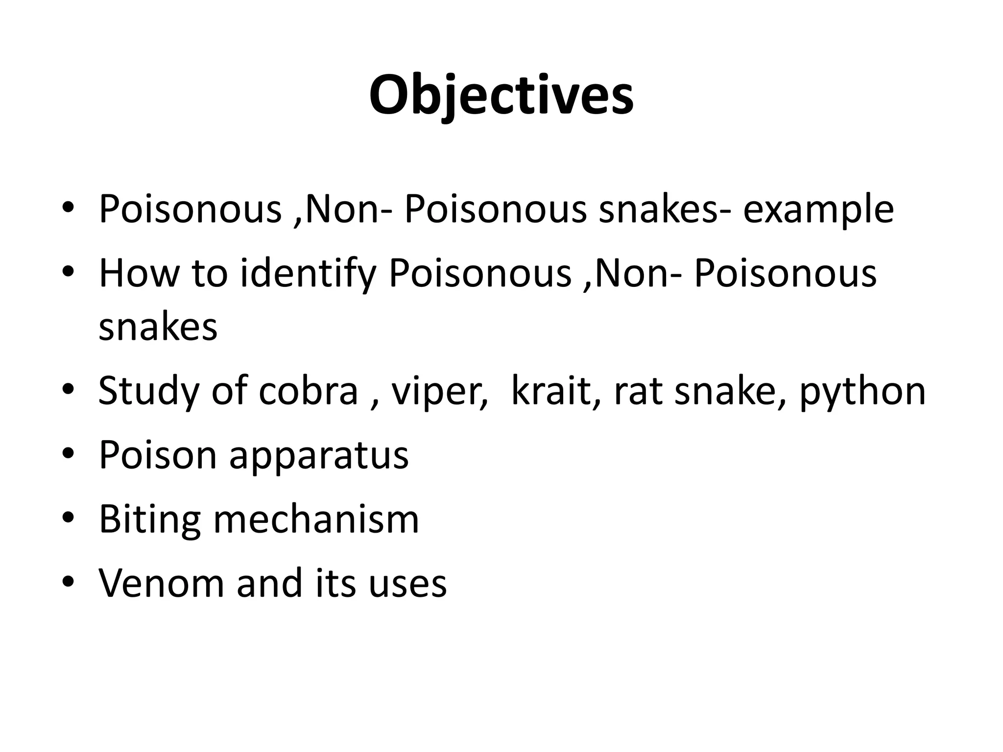 Poisonous and non poisonous snakes | PPTX