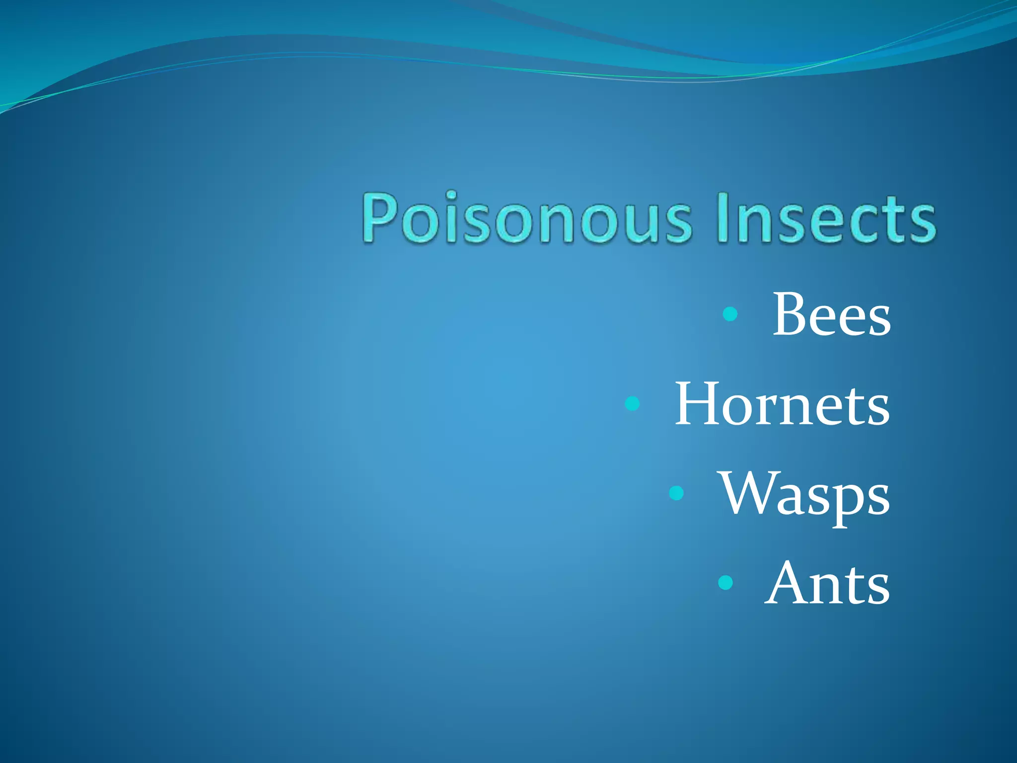 Poisonous insects toxicology 6 th sem | PPTX