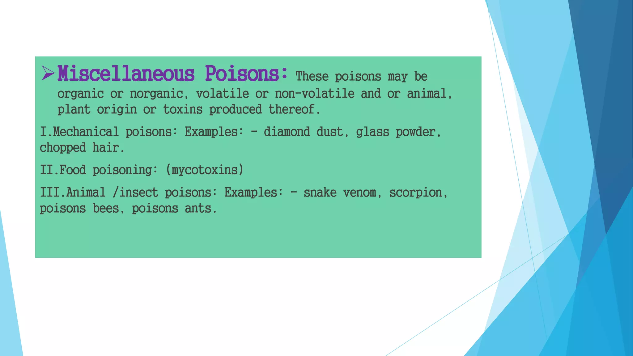 Classification of poisons and its mode of action | PPTX
