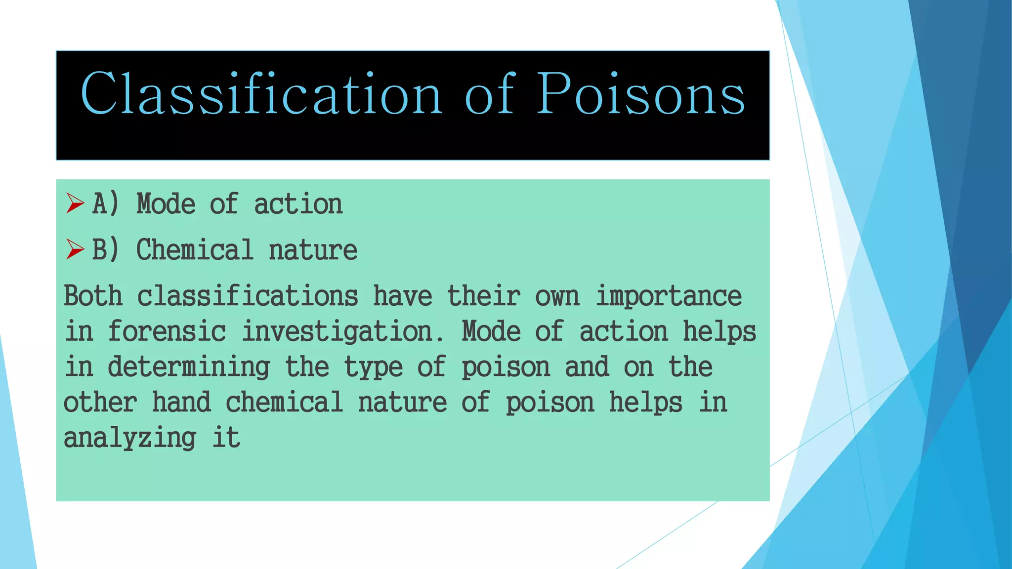 Classification of poisons and its mode of action | PPTX