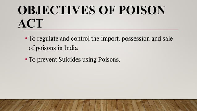 Pharmacy Law and Ethics- Poisons Act -1919.pptx