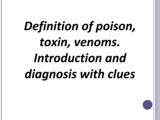 Poisons introduction | PPT
